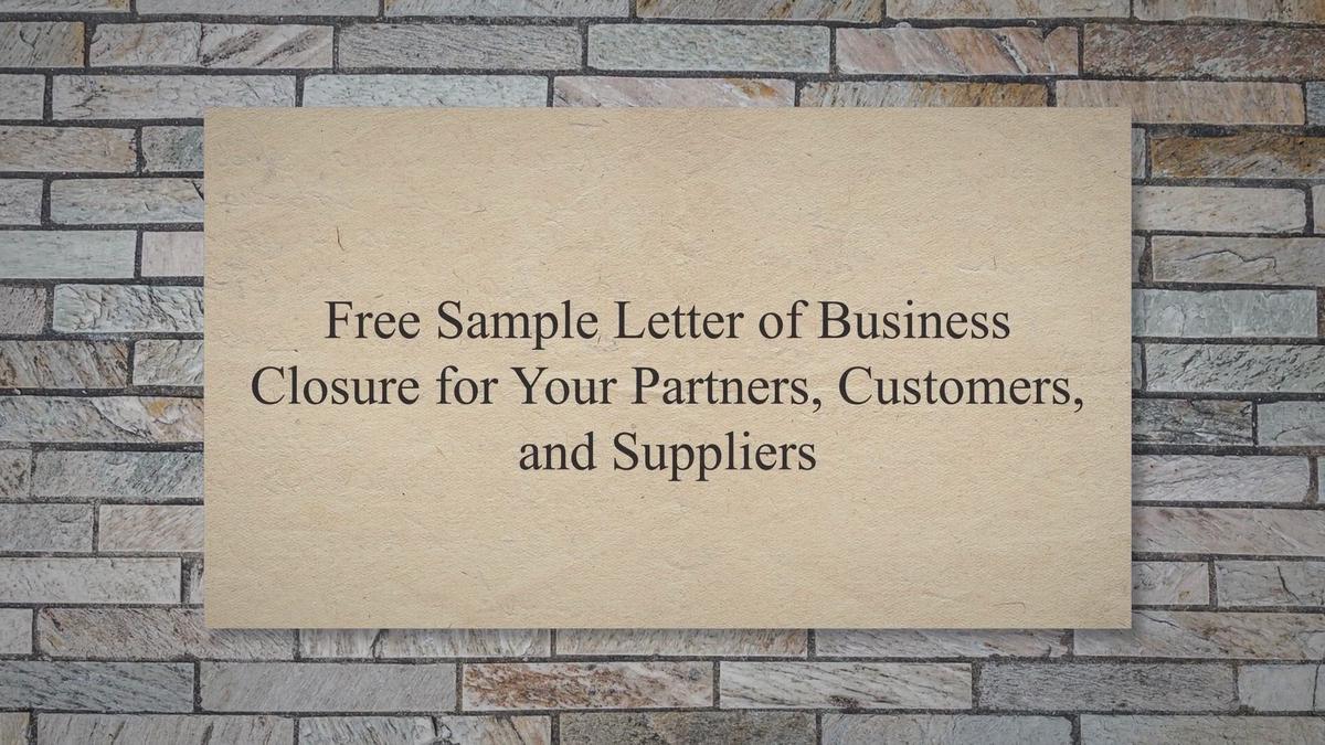 Free Sample Letter Of Business Closure For Your Partners Customers free-sample-letter-of-business-closure-for-your-partners-customers