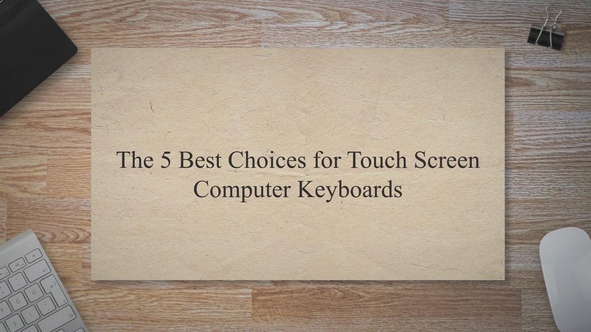 The 5 Best Choices for Touch Screen Computer Keyboards